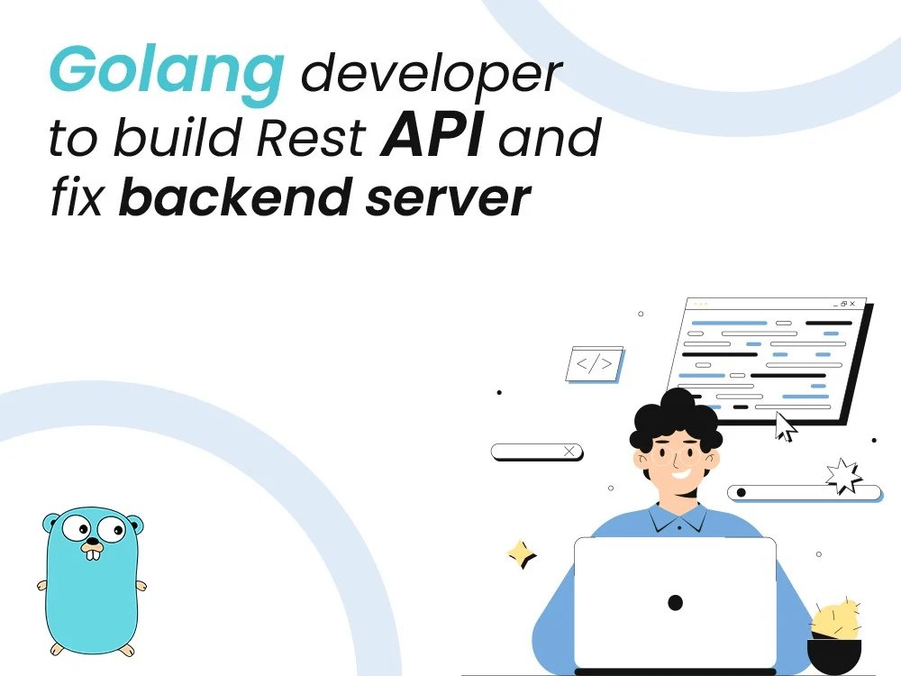 Golang Developer to build rest API and fix backend server | Upwork