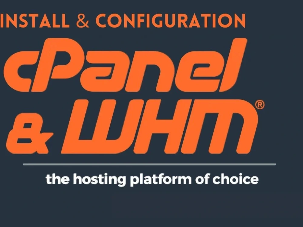 Cpanel/whm server configured to your requirement. | Upwork