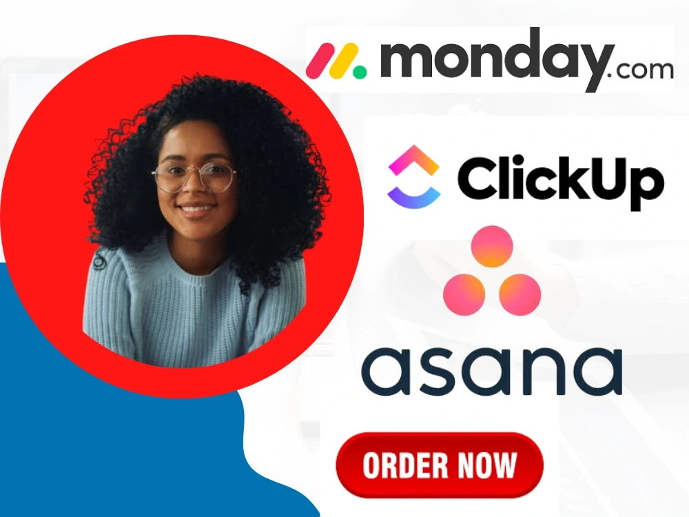 Monday,com, monday crm, Clickup, Asana, andd Trello for project management | Upwork