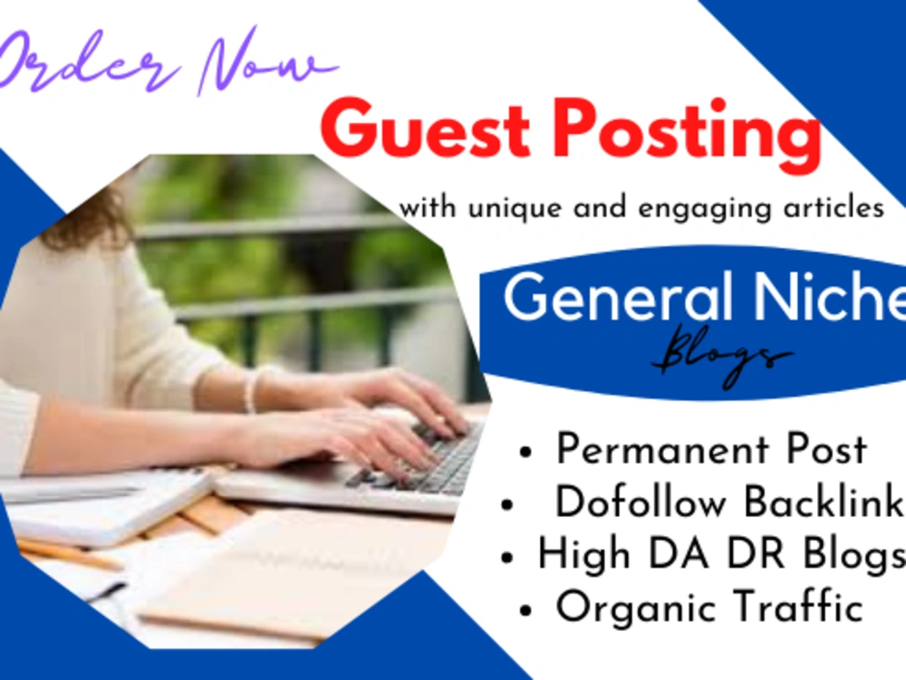 Guest Post Submission On High Authority General Websites | Upwork