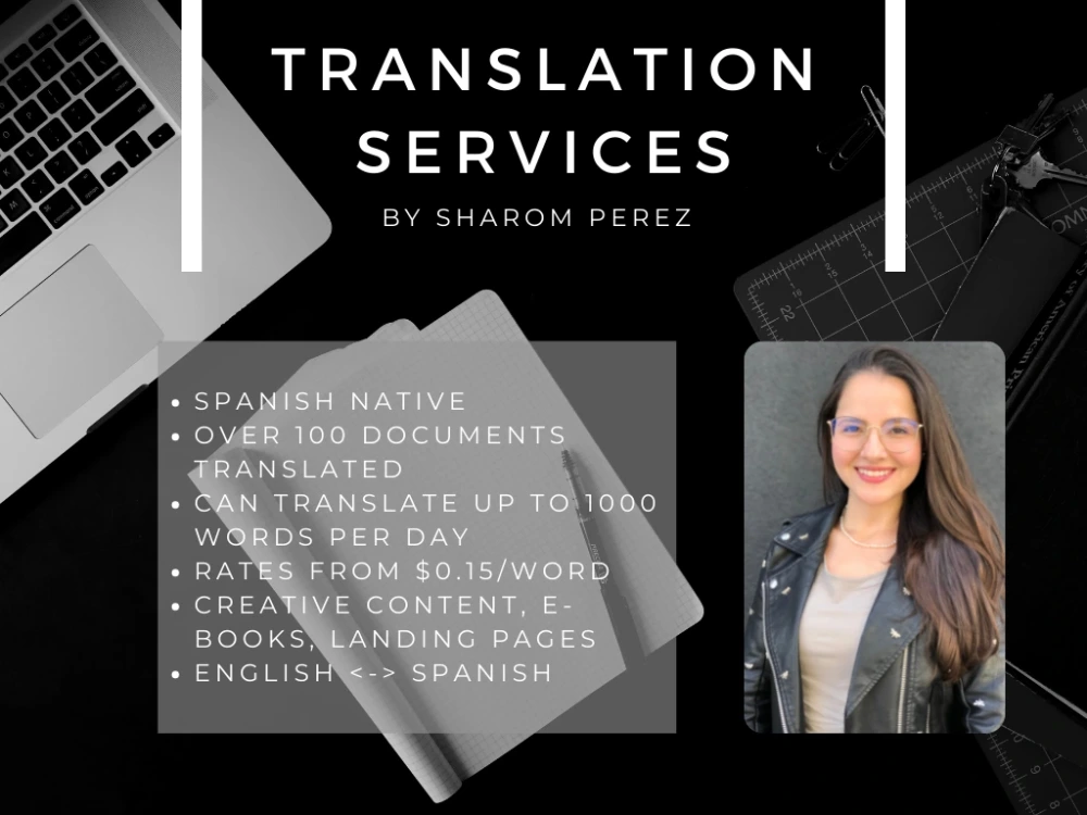 Accurate translations of documents [or content] from English to Spanish ...