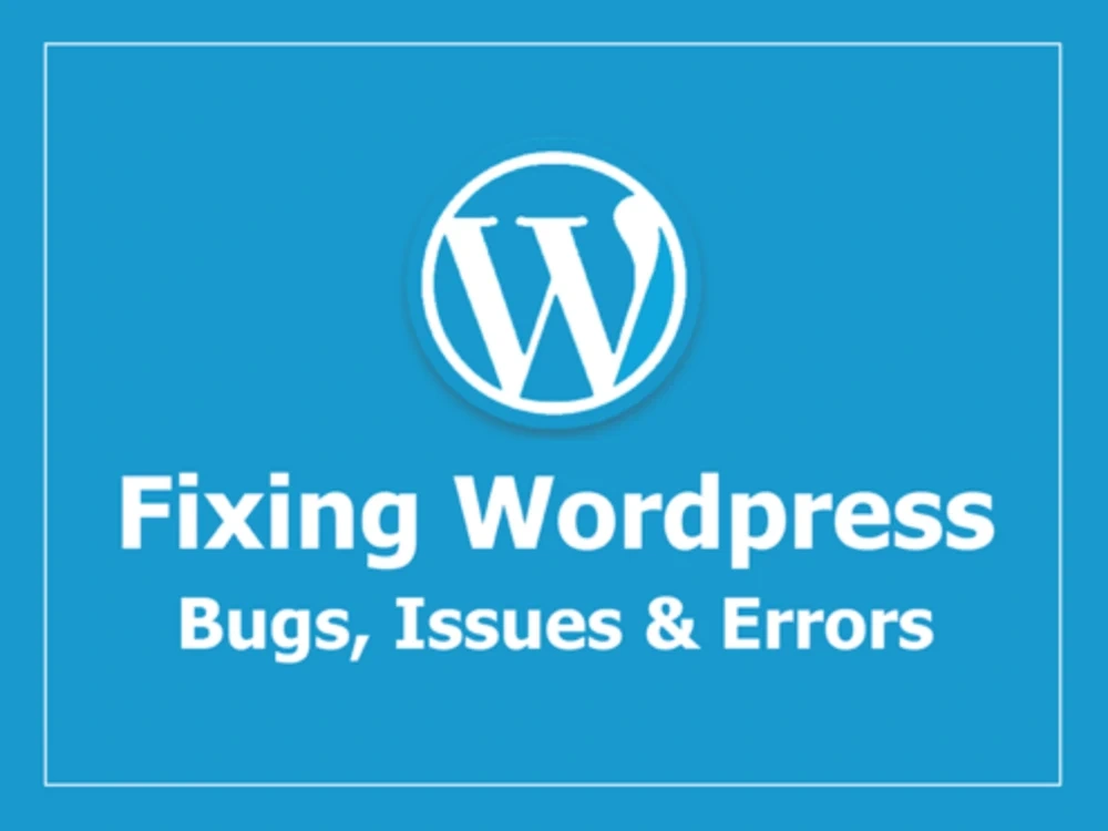 Your WordPress bug and errors fixed | Upwork