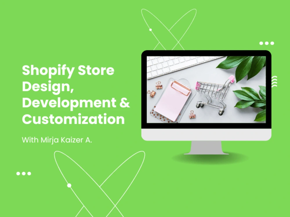 Shopify Store Design, Development and Customization | Upwork