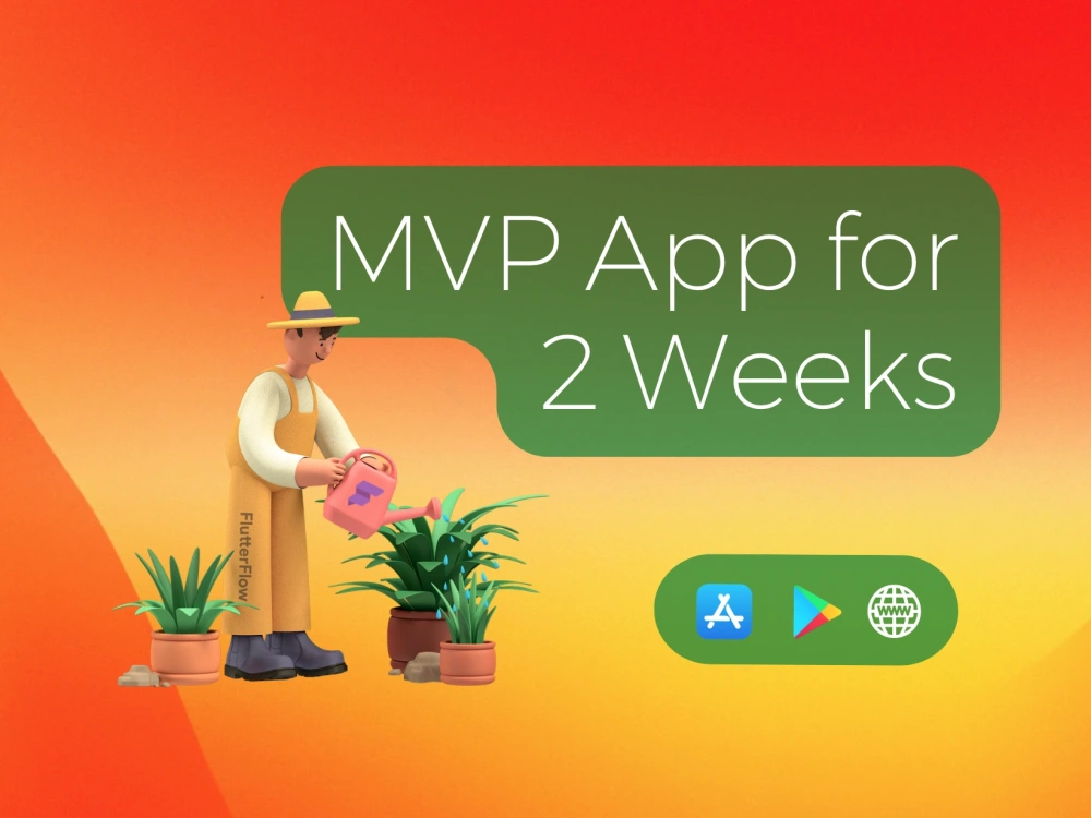 MVP FlutterFlow app for 2 weeks | Upwork