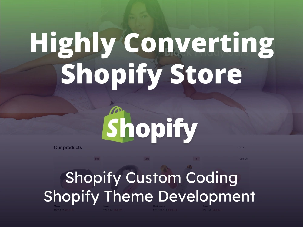 Complete Highly Converting Shopify Store Design, Shopify Theme Development | Upwork