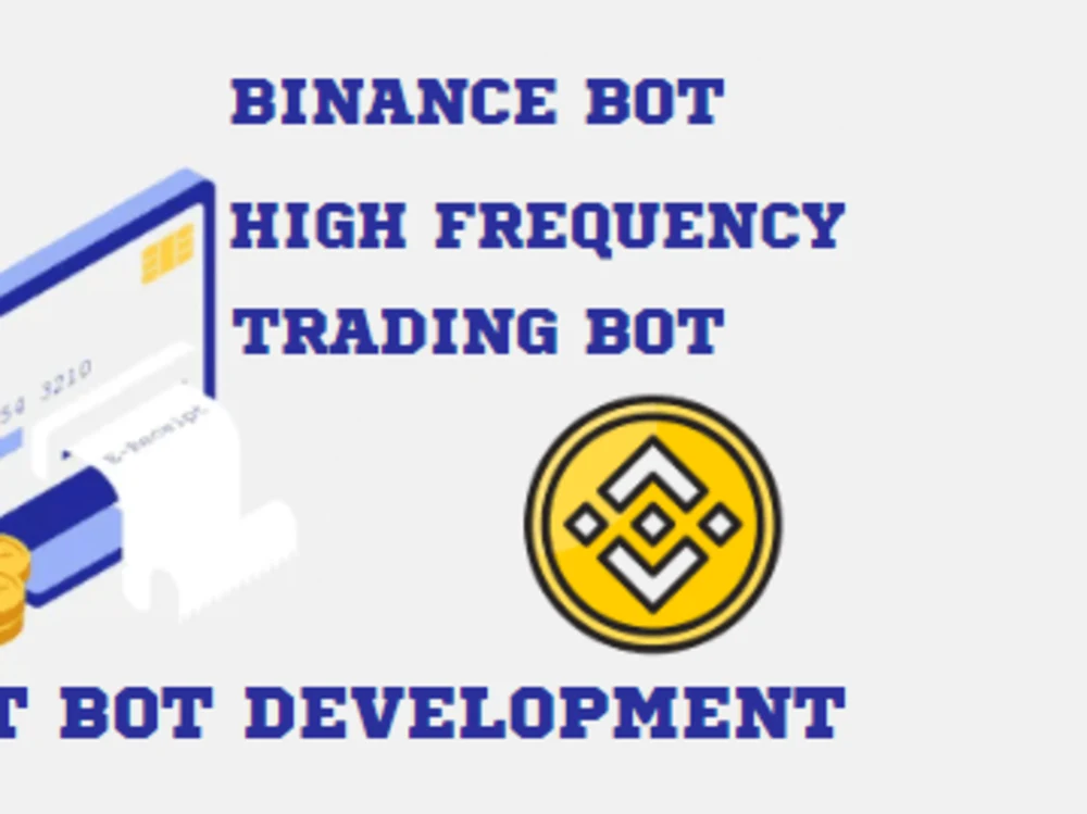 Binance bot, high frequency trading bot, hft bot development | Upwork
