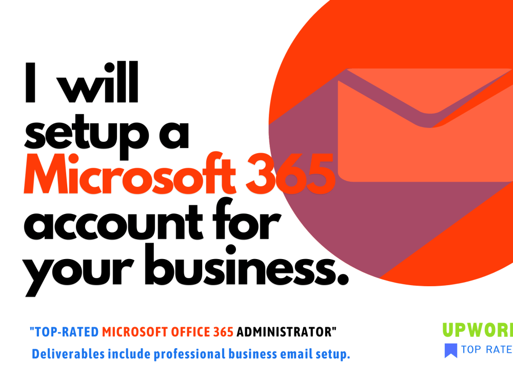 Microsoft Office 365 Setup | Upwork