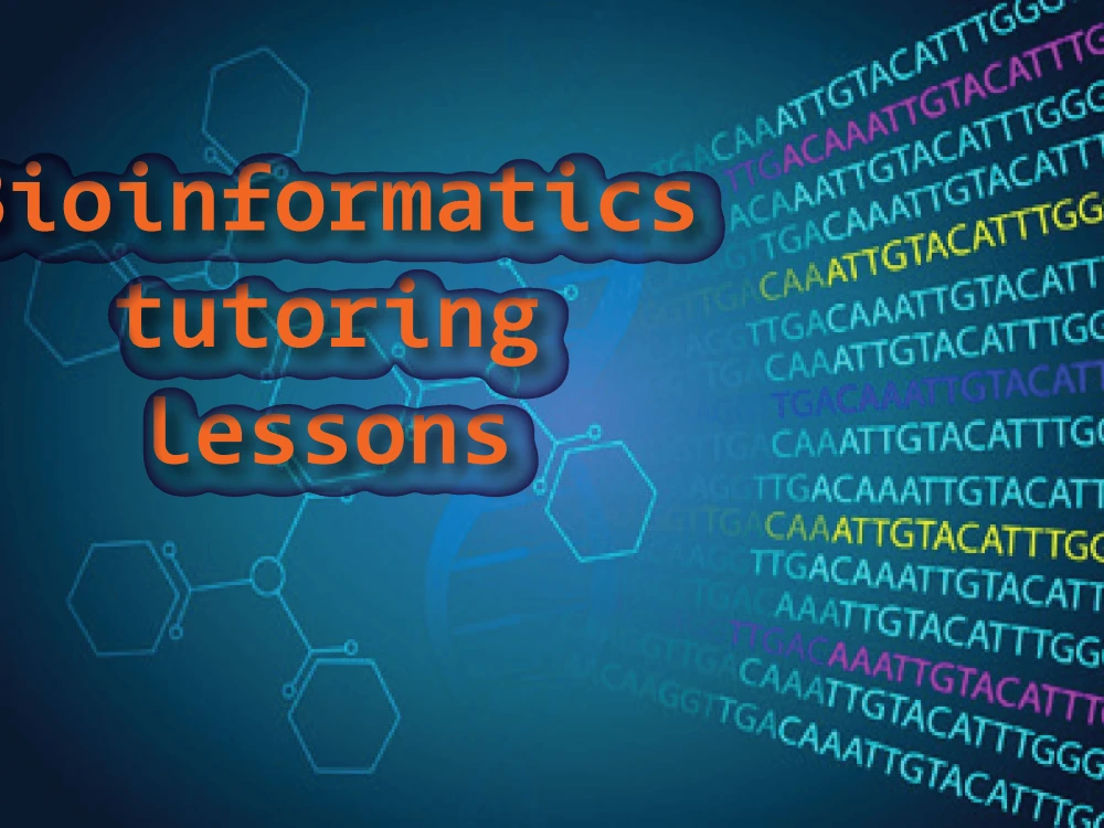 Tutoring lessons for bioinformatics techniques | Upwork