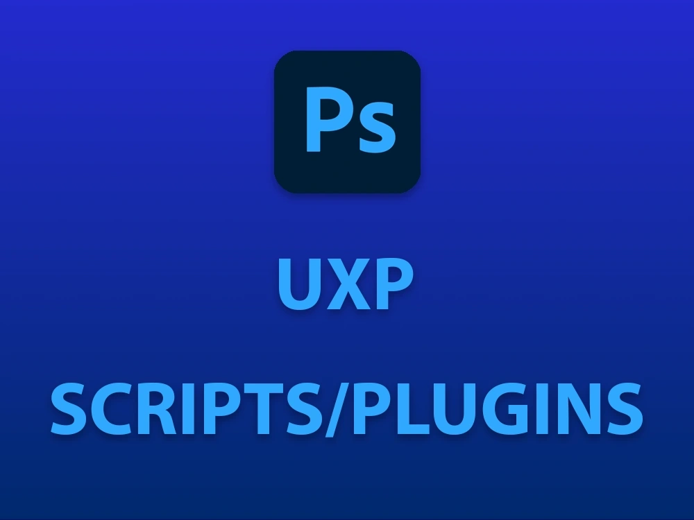 Custom Photoshop Script / Plugin with UXP | Upwork