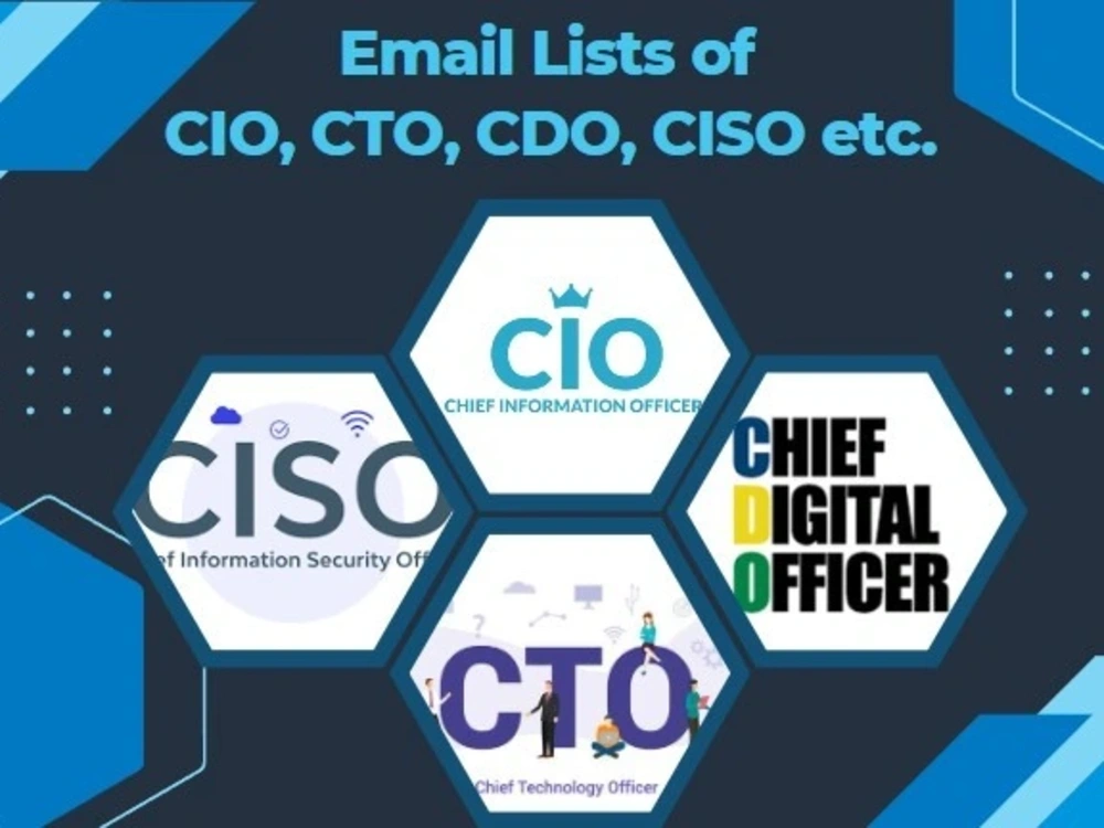 An Email list of CIO, CTO, CISO, CDO, etc. | Upwork