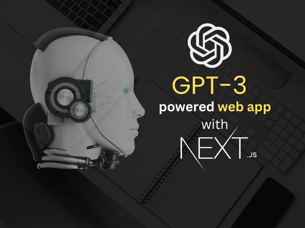 Openai or gpt3 powered web app with next js | Upwork