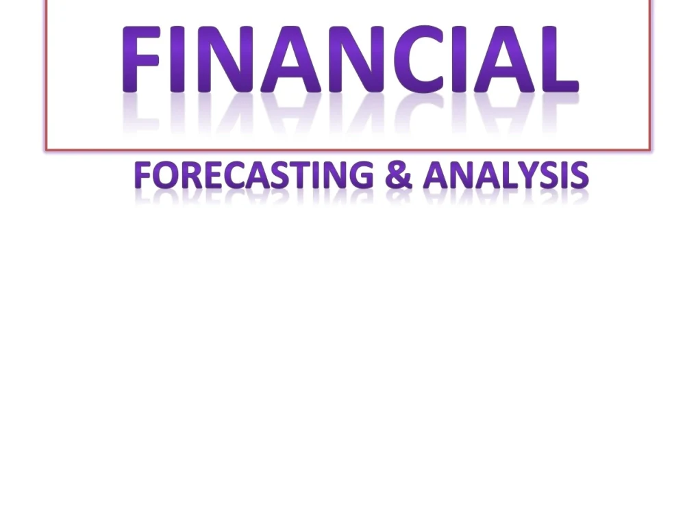 A Complete Financial Forecasting Report Upwork