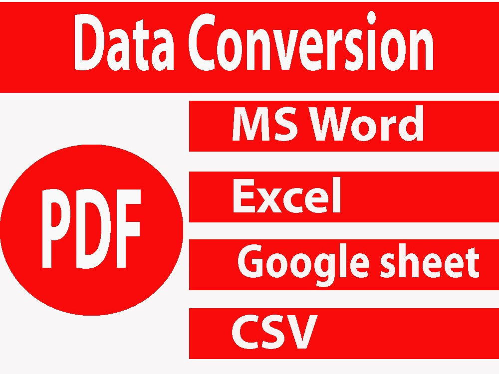 Data Conversion Pdf Into Ms Excel Ms Word Csv Format Upwork