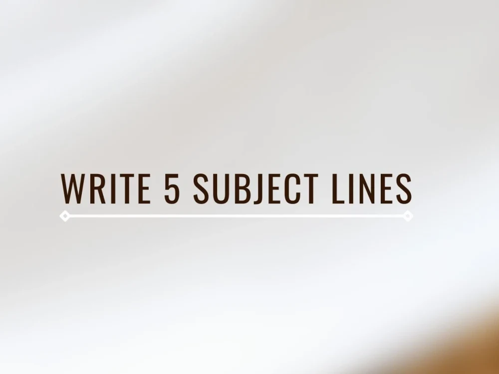 5 original subject lines that convert. | Upwork