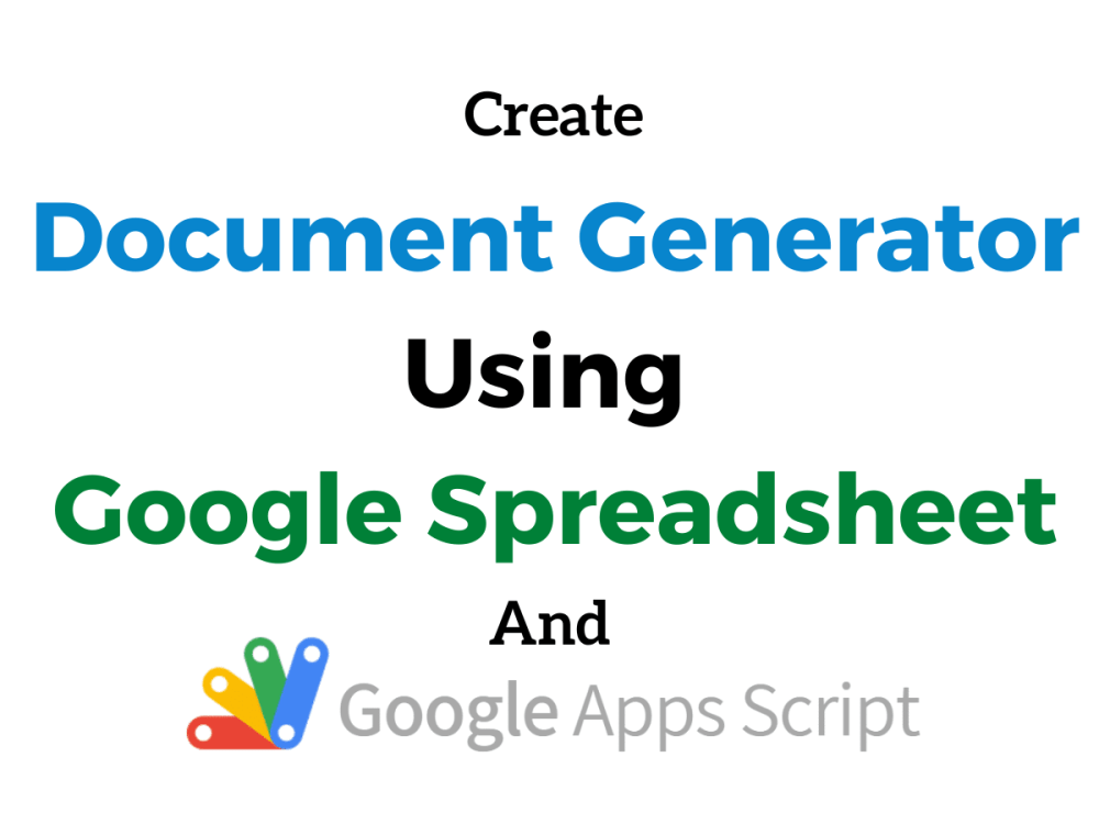 An App to generate Documents( gdoc/pdf) using Google Sheets | Upwork