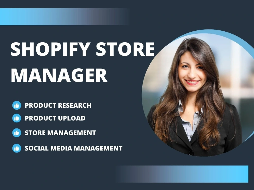 A dedicated Shopify Store Manager for your website | Upwork