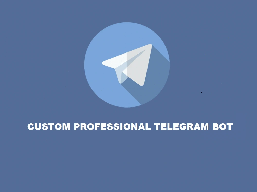 A high-quality custom Telegram Bot | Upwork