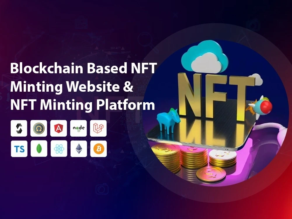 Blockchain-based NFT Minting website or NFT Minting platform | Upwork