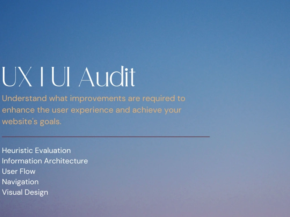 User Experience / User Interface (UI/UX) audit | Upwork