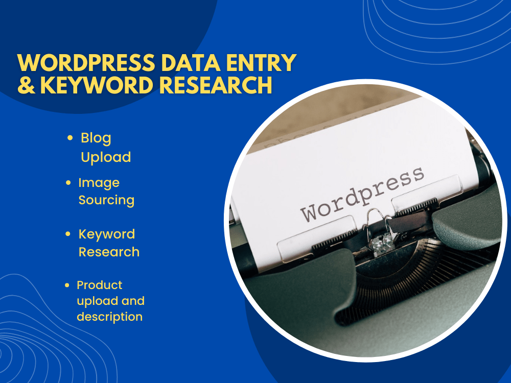 WordPress Data Entry and Keyword Research | Upwork