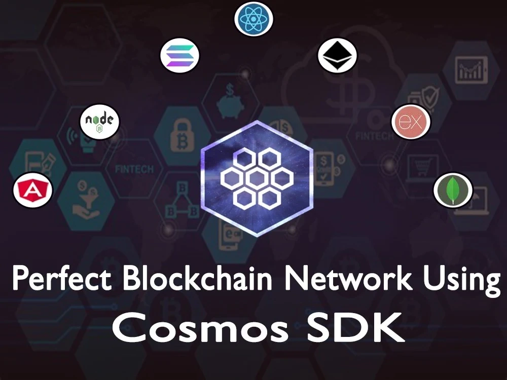 Perfect Blockchain network using Cosmos SDK | Upwork