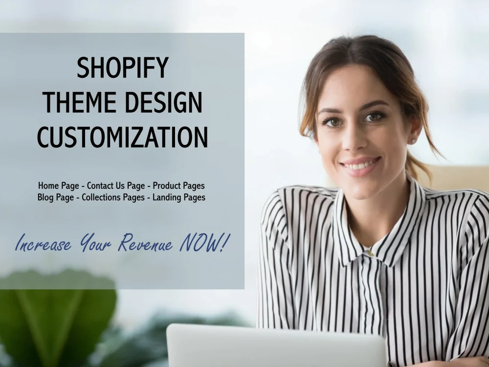 A New Shopify Theme Shopify Ecommerce Redesign And Customization Upwork