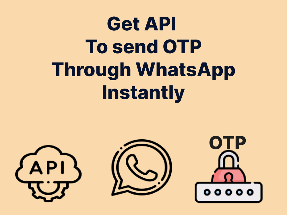 An API to do OTP Verification via WhatsApp | Upwork