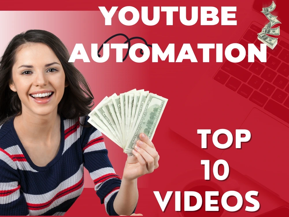 A full YouTube automation channel setup and top 10 videos | Upwork