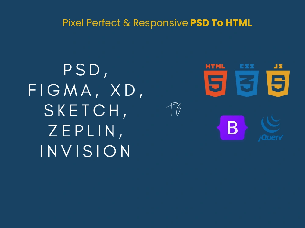 PSD to Figma, Sketch, Adobe XD to HTML, CSS, Bootstrap | Upwork