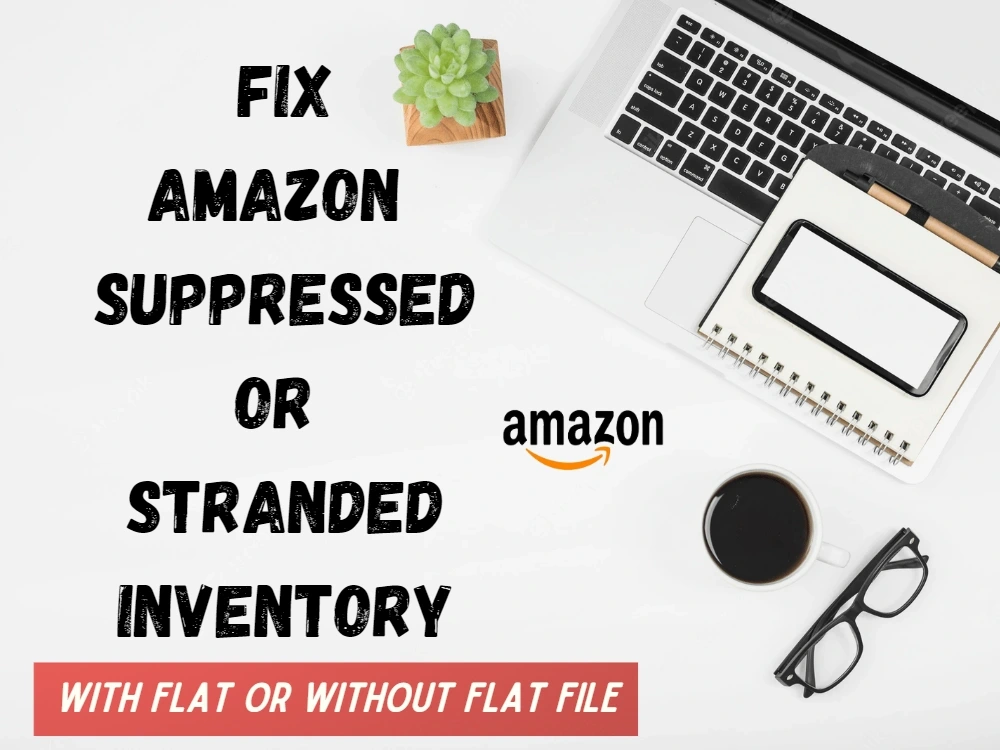 Your amazon suppressed listing & stranded FBA inventory fixed. | Upwork