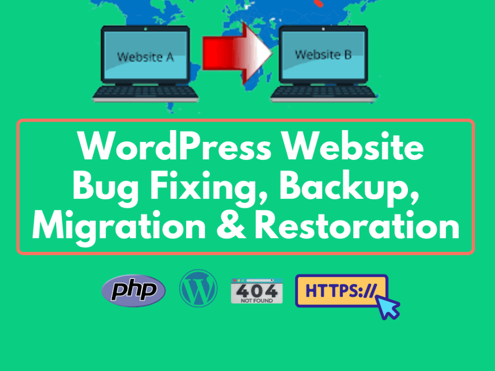 WordPress Website Bug Fixing, Backup, Migration & Restoration | Upwork
