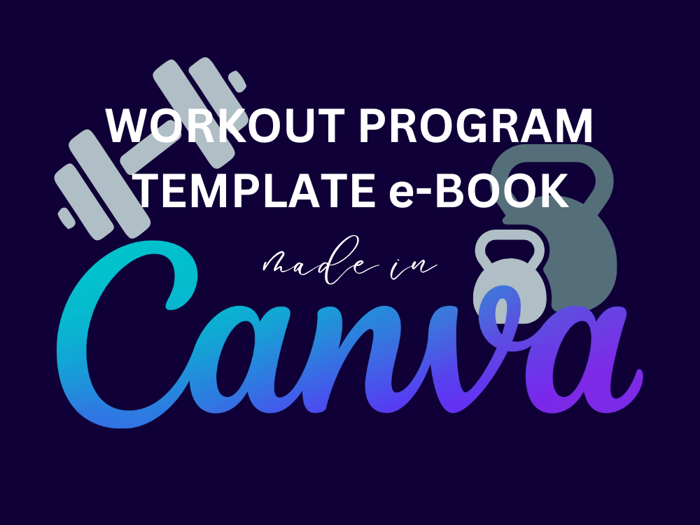 An editable workout program of yours, PDF e-book template in Canva | Upwork