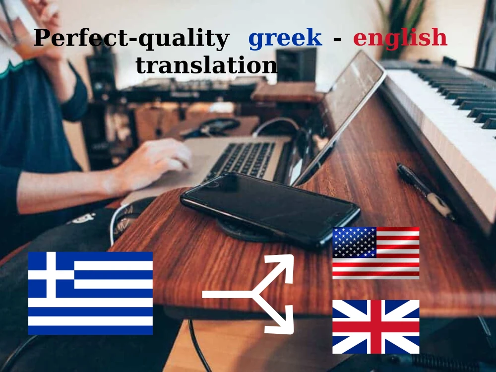 A perfect Greek-English translation | Upwork