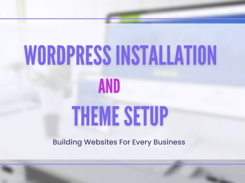 Wordpress Installation Its Customization With Theme Setup Upwork