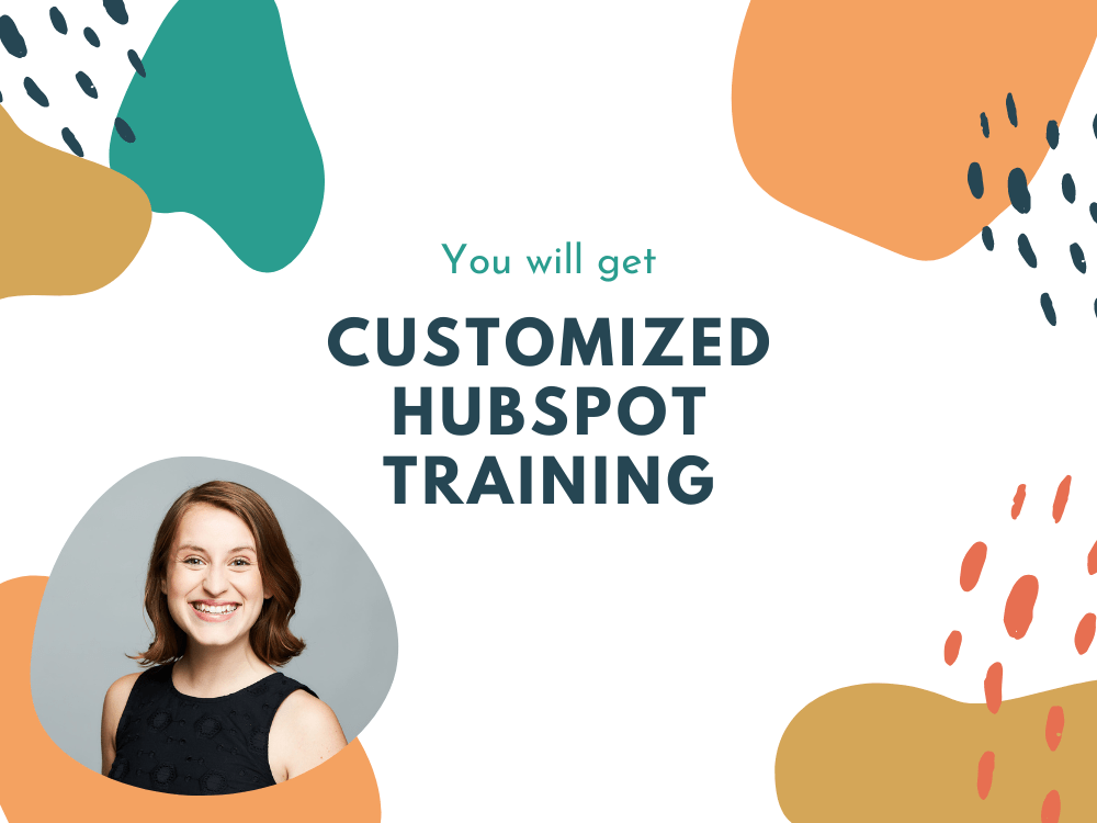 Customized Hubspot training! Learn about workflows, forms, CTAs, and ...