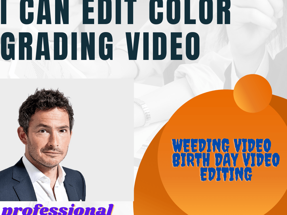 Cinematic color grading for weddings, parties, and birthday videos | Upwork