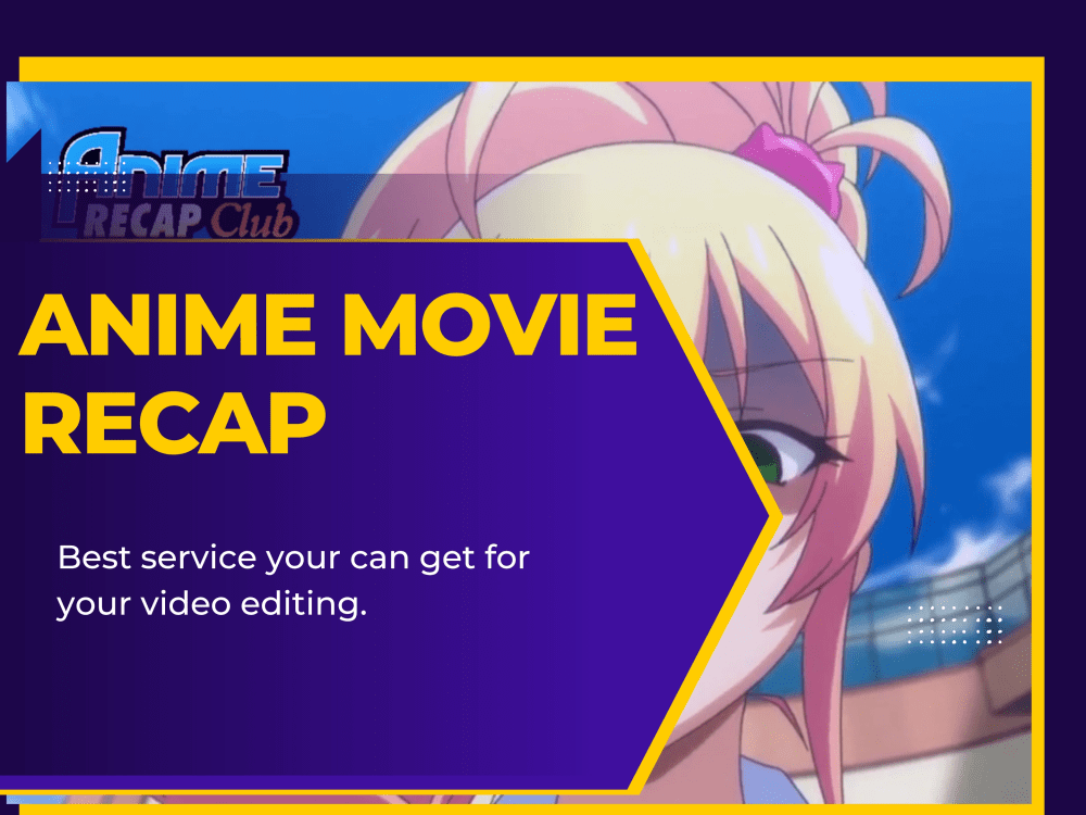 An anime movie recap video, manga recap video, anime recap, anime ...