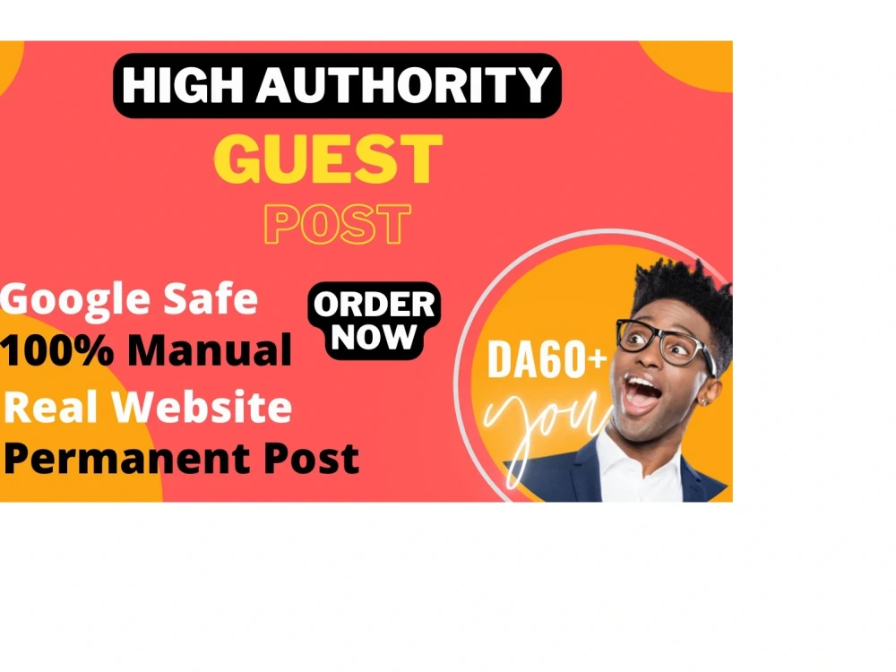 Guest post submission on high Authority website | Upwork