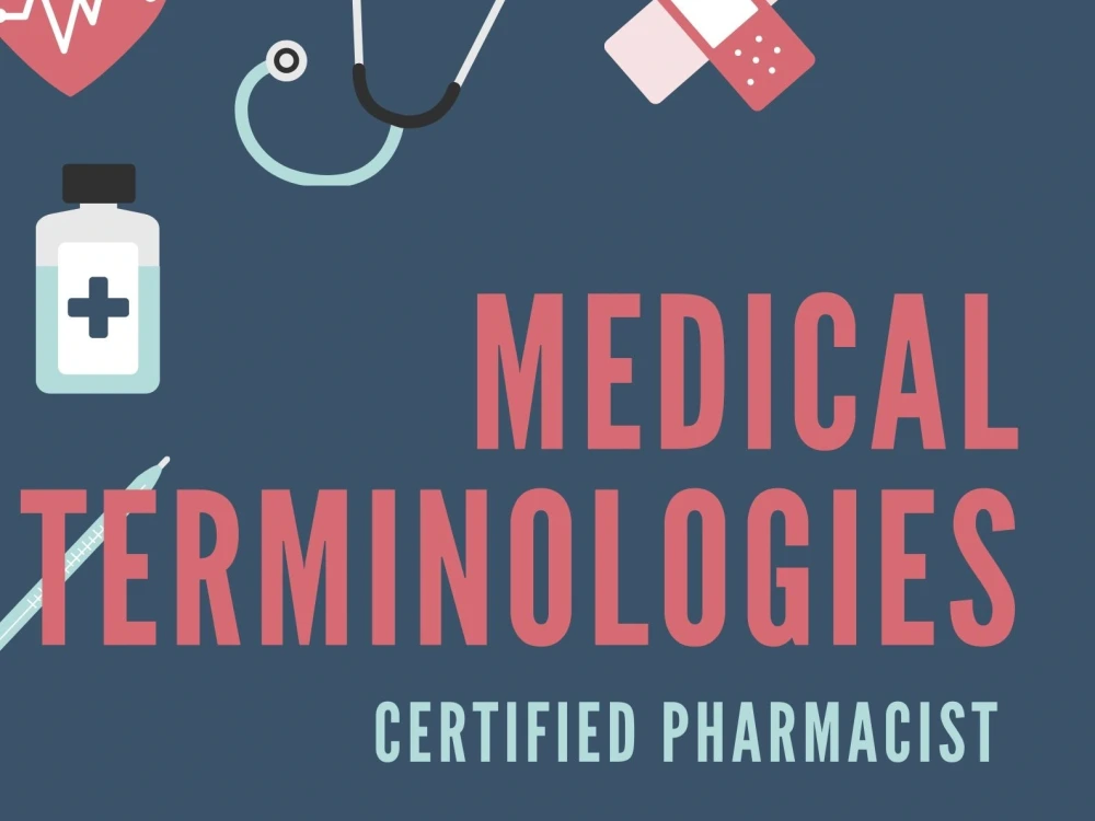 Detail explanation of complex medical terminologies. | Upwork