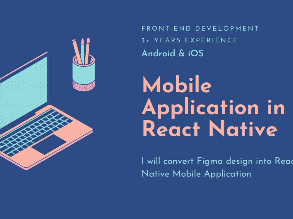 Ios and android mobile application developed using react native | Upwork