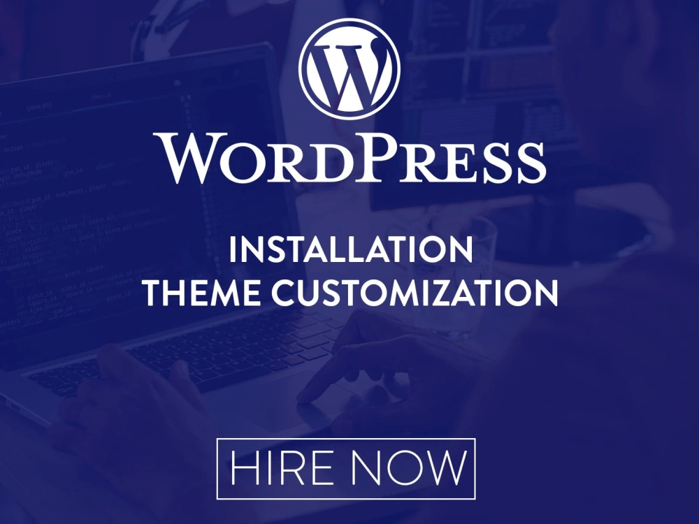 WordPress Development with Theme Setup | WordPress Developer Theme Setup | Upwork