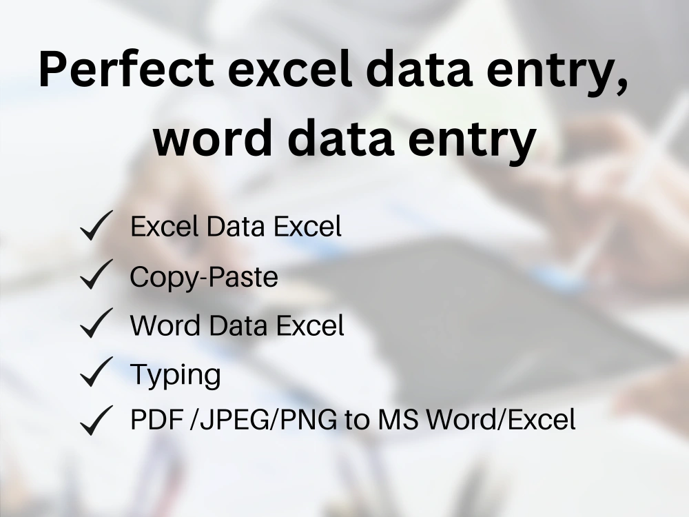 Accurate data entry, typing, and PDF conversion into MS Word & MS Excel ...
