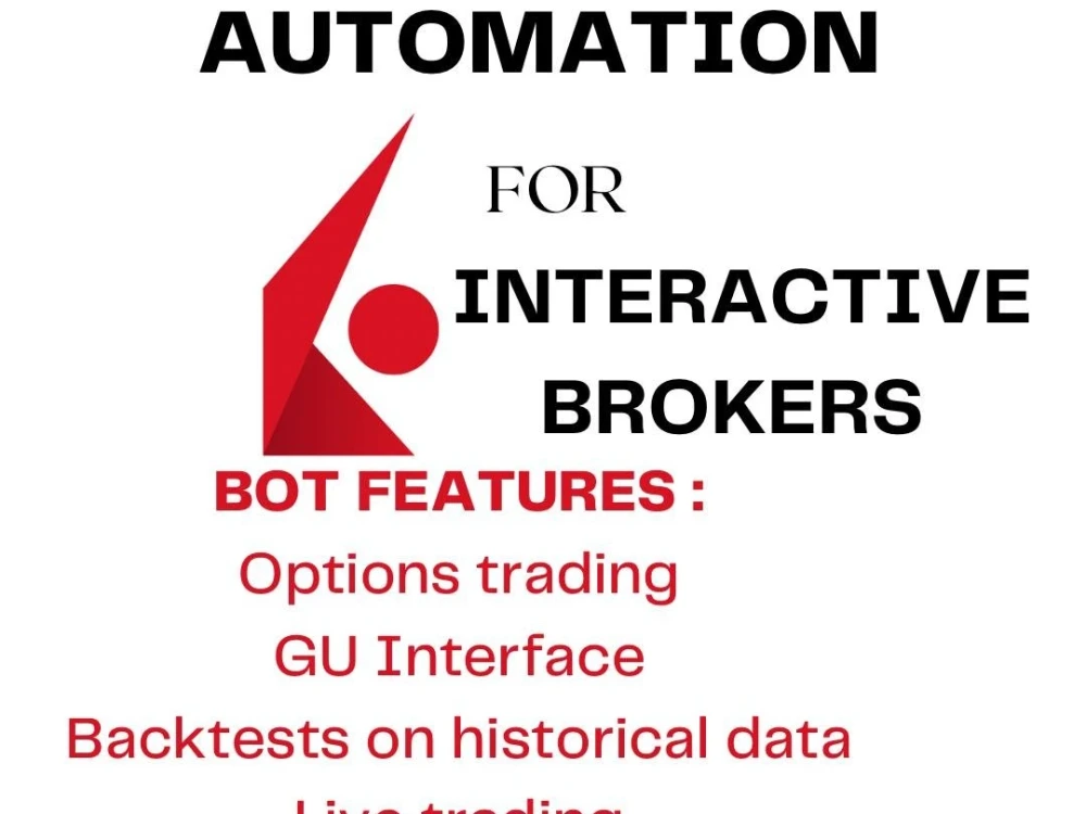 A trading bot via TWS APIs to interactive brokers with GU interface | Upwork