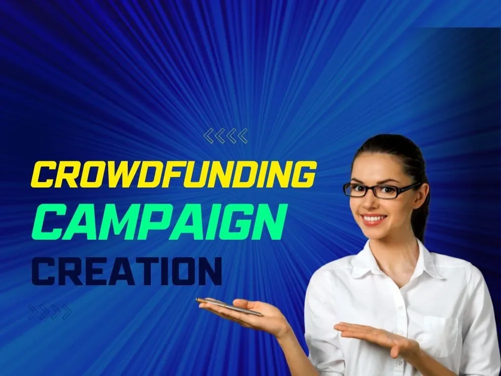 Crowdfunding campaign creation service | Upwork
