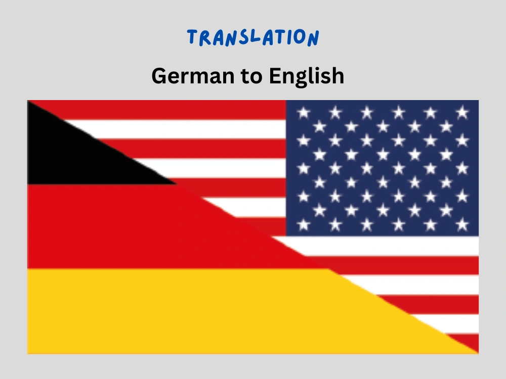 An accurate and quick German to English translation | Upwork