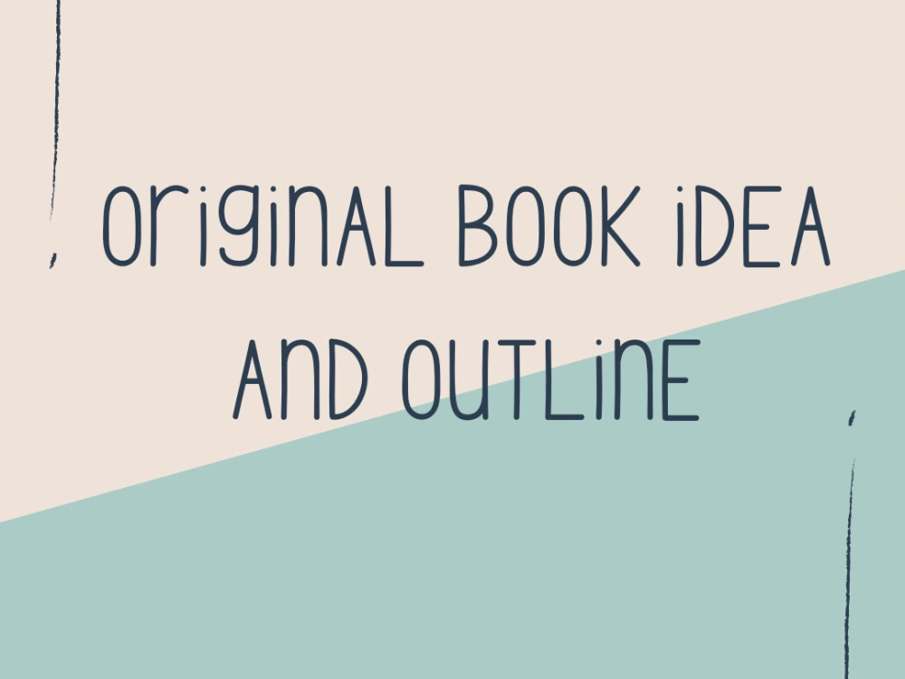A book idea and plot outline for your novel | Upwork