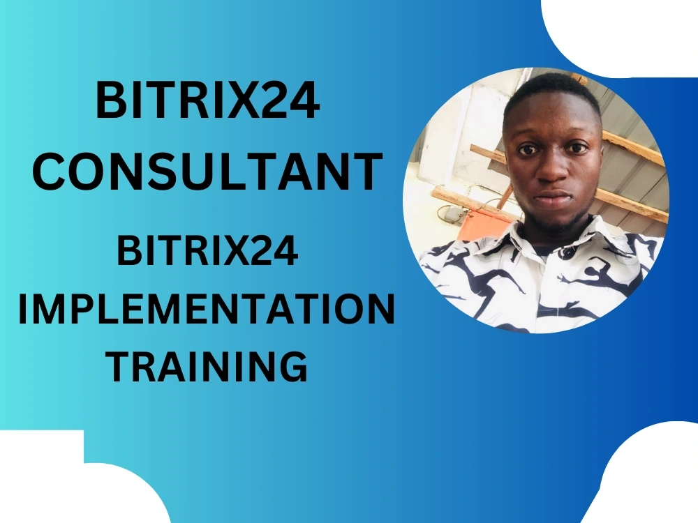Exceptional bitrix bitrix24 Setup, bitrix crm consultation | Upwork