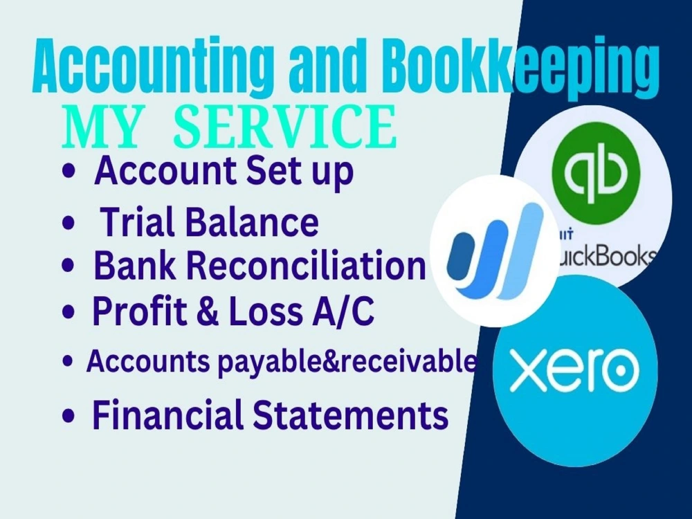 Monthly bookkeeping, accounting & financial statements using QBO,Xero ...