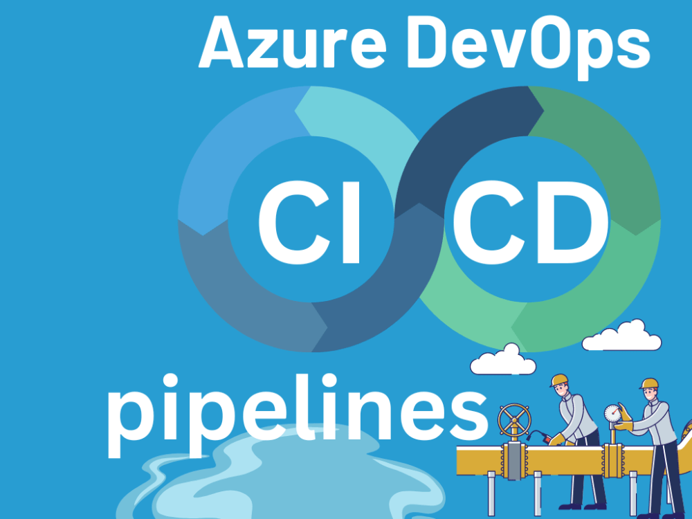 Azure DevOps CI/CD pipelines for your project | Upwork