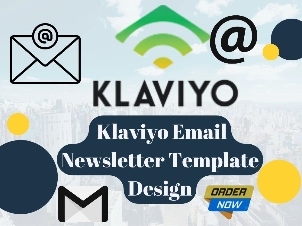 Klaviyo Email Newsletter Template Design & Development | Upwork
